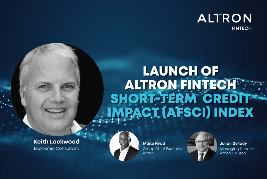 Altron FinTech Short-term Credit Impact (AFSCI) Index Launch